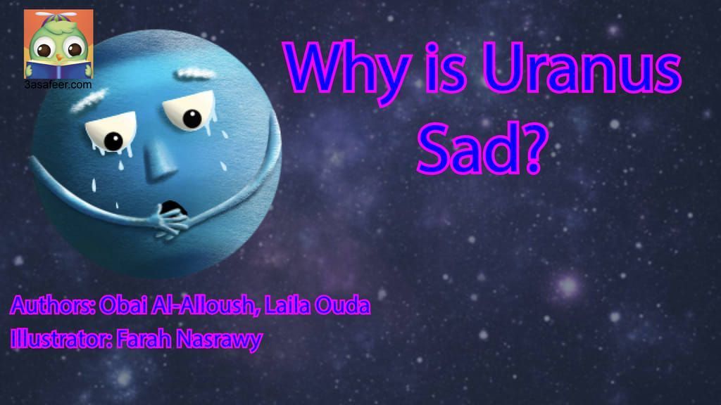 Why is Uranus Sad? - Global Digital Library - Global Digital Library